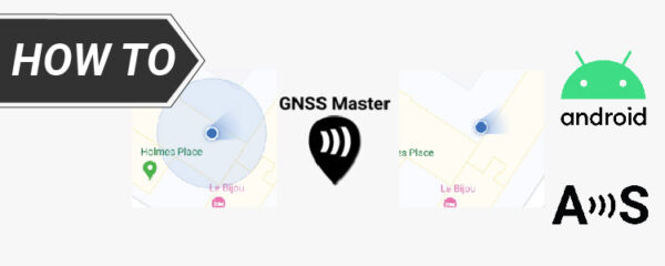 How to use centimeter GPS with any Android app (mock location) - ArduSimple